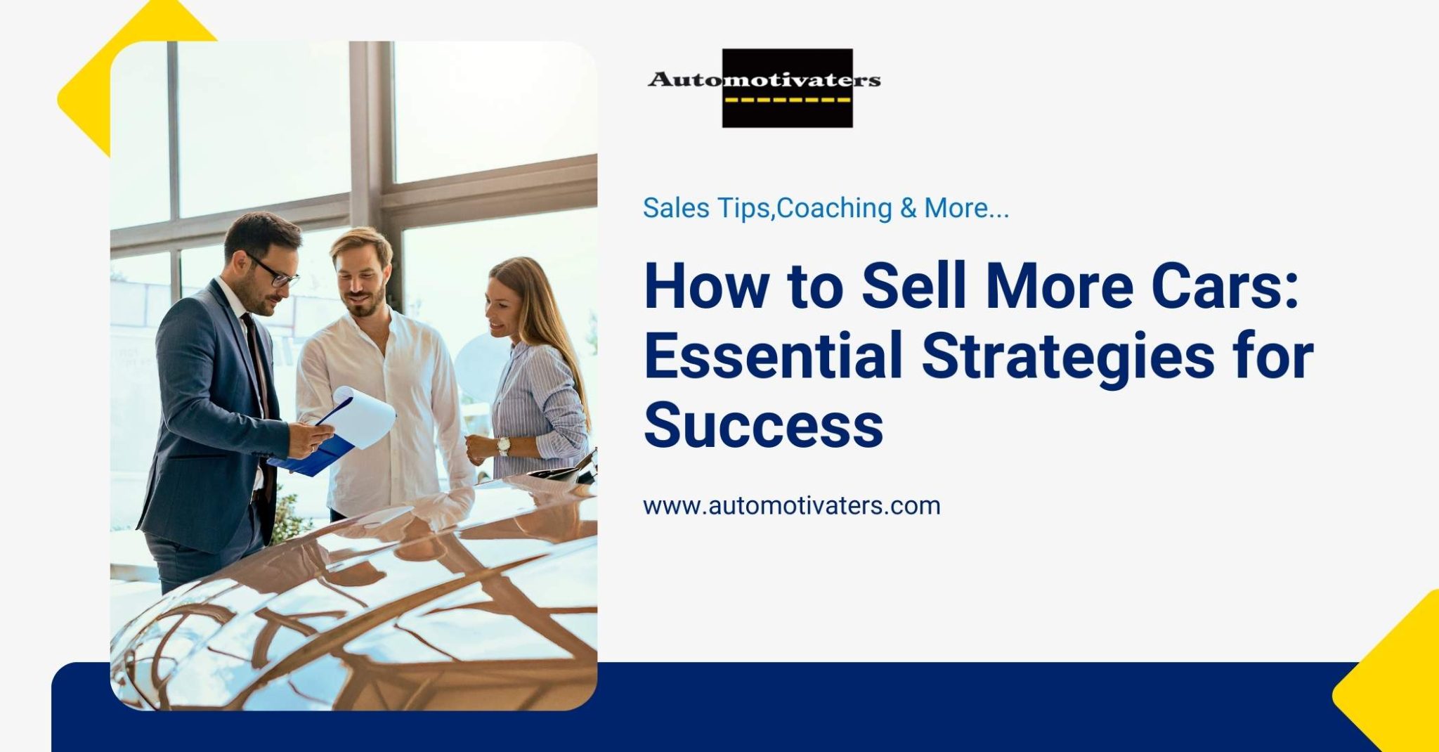 How to Sell More Cars: Essential Strategies for Success