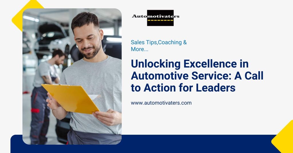 Service Advisors: Unlocking Automotive Services Excellence!
