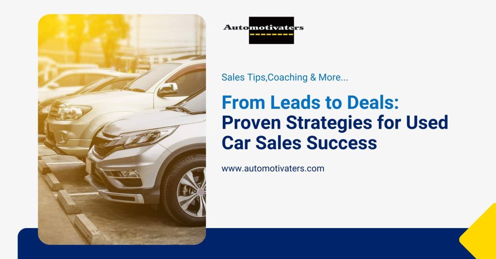 Used Car Sales Training Strategies to Increase Conversion Rates!